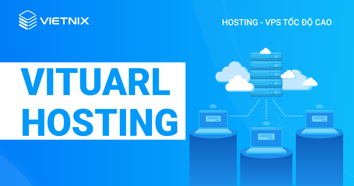 Virtual Host là gì? 6 bước tạo Virtual Host trên Apache A-Z