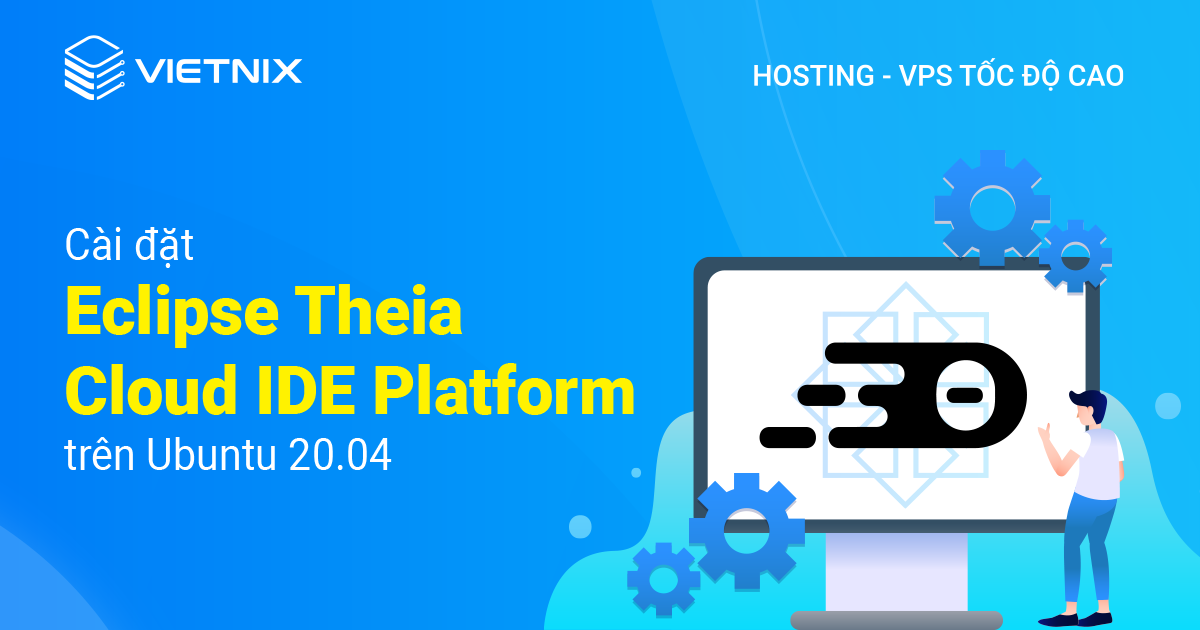 Cách cài đặt Eclipse Theia Cloud IDE Platform trên CentOS 7