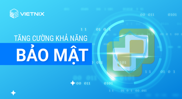 VMware ESXi là gì? Hướng dẫn chi tiết cài đặt và sử dụng