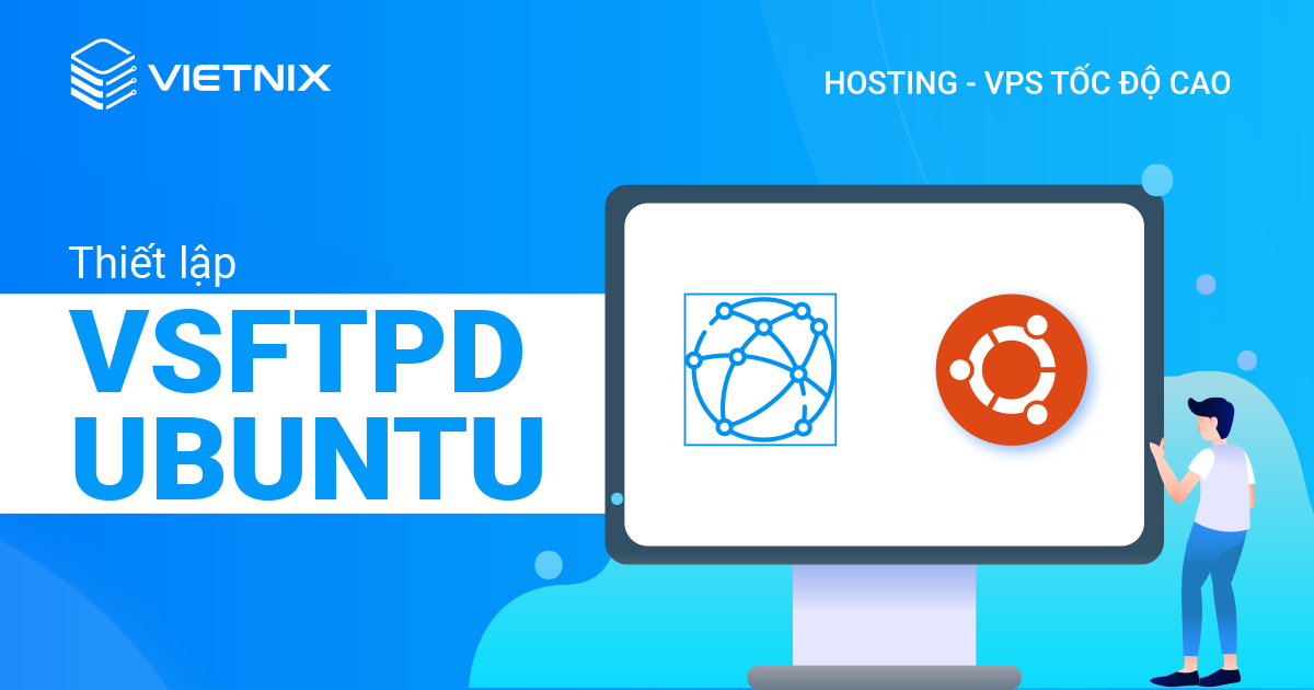 Thiết lập vsftpd cho thư mục người dùng trên Ubuntu 20.04