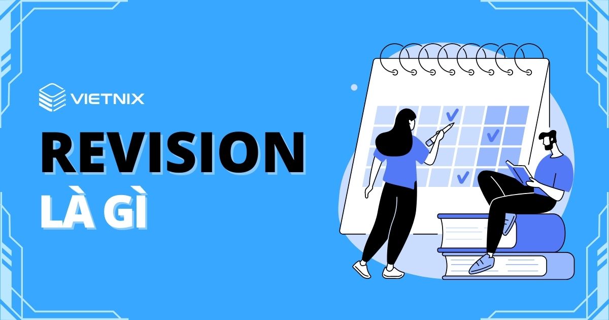 Revisions là gì? Tổng hợp chức năng Revision của WordPress