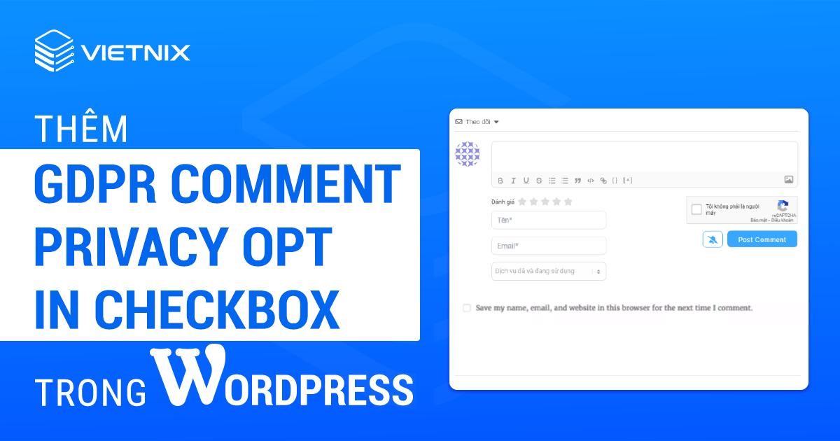 Thêm GDPR Comment Privacy Opt-in Checkbox trong WordPress