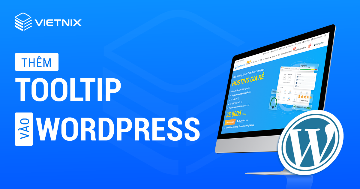 2 cách thêm tooltip vào WordPress đơn giản, nhanh chóng nhất