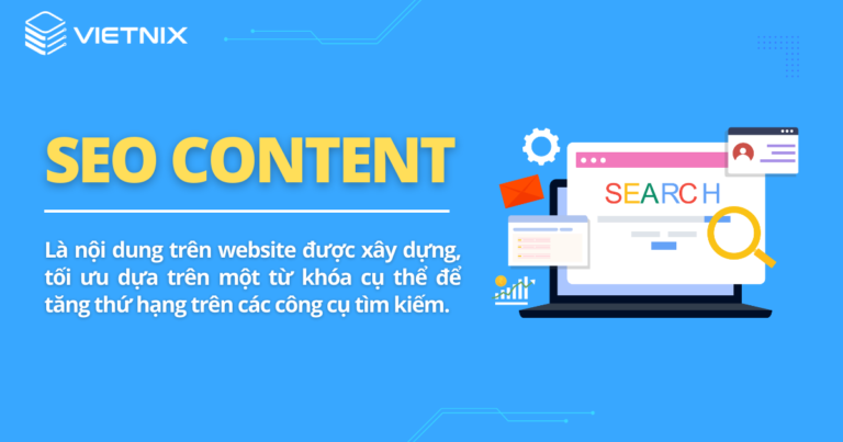 SEO content là gì? 7 bước xây dựng kế hoạch SEO Content
