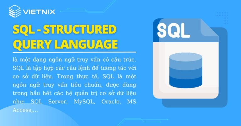 SQL Server: Tổng hợp chi tiết kiến thức về SQL cho người mới