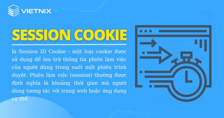 Cookie là gì? Công dụng và cách bật, xóa, lợi ích của Cookie
