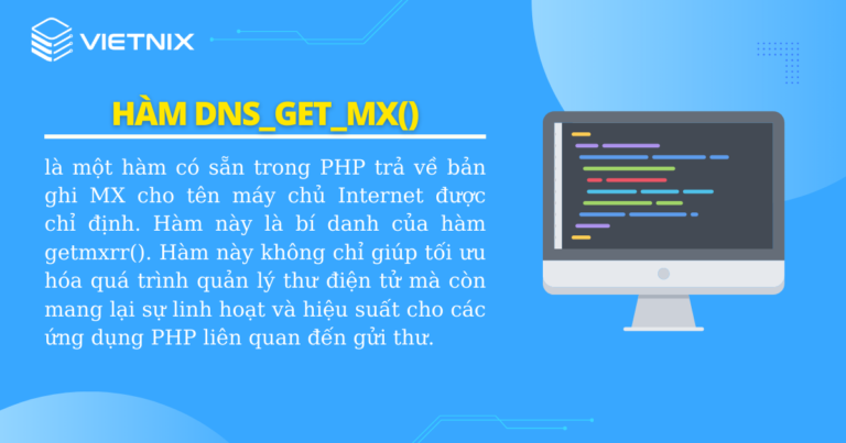 Tổng hợp thông tin chi tiết hàm dns_get_mx() trong PHP 2025