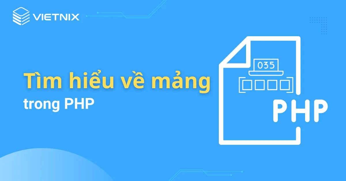 Array - mảng trong PHP 2025