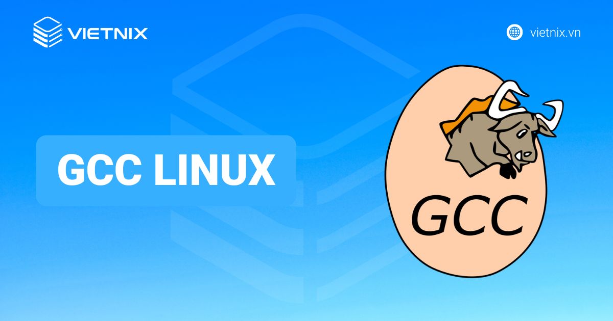 Cách cài đặt và tạo môi trường lập trình C bằng GCC LInux