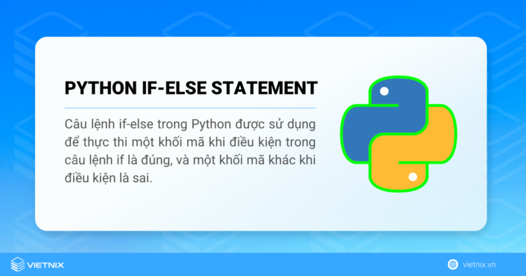 Lệnh if-else trong Python là gì? - Ví dụ và các câu lệnh