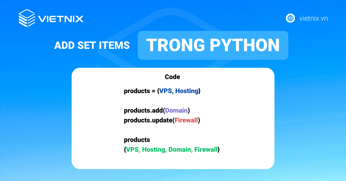 4 cách thêm phần tử vào set trong Python