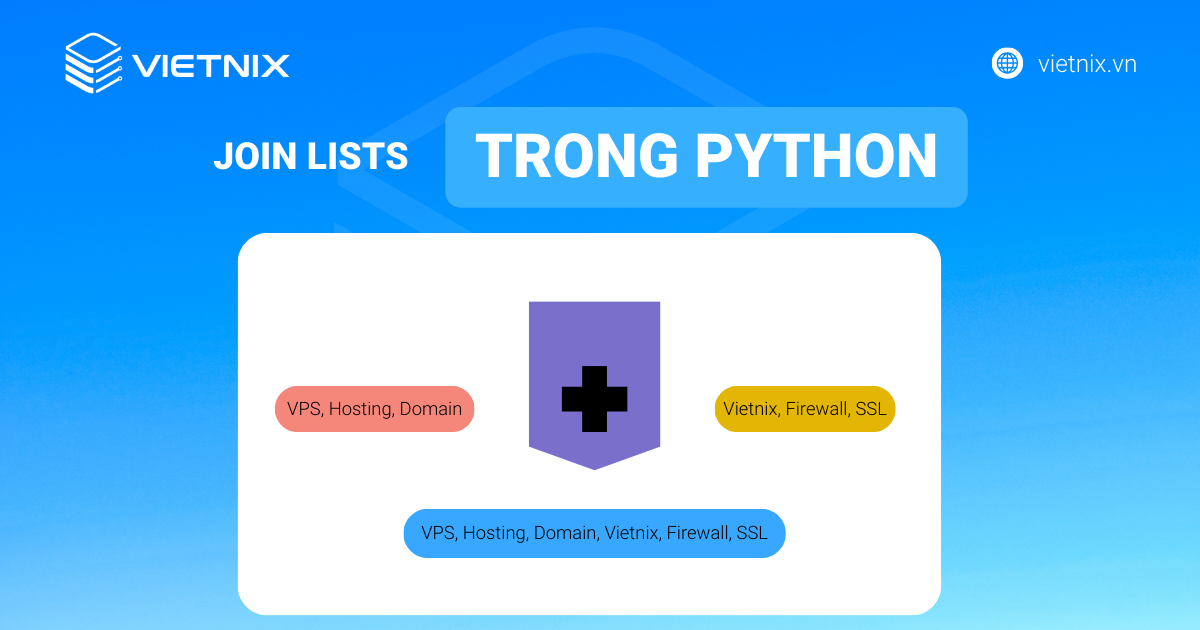 4 cách nối list trong Python