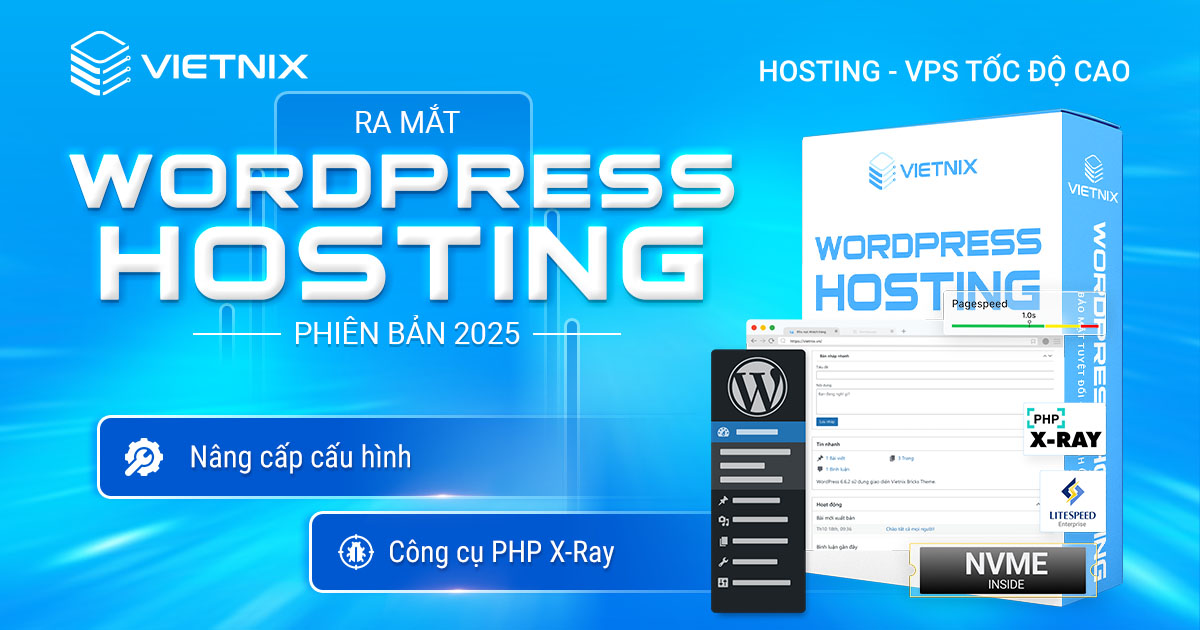 Vietnix ra mắt WordPress Hosting phiên bản 2025