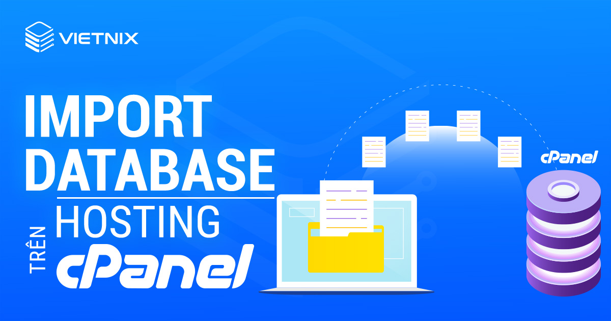 5 bước import database trên hosting cPanel