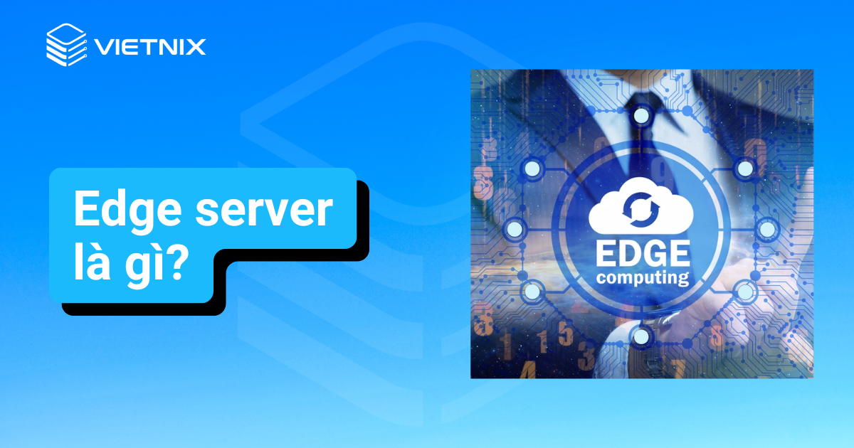 [2025] IIS là gì? Tổng hợp tất cả kiến thức về IIS Server