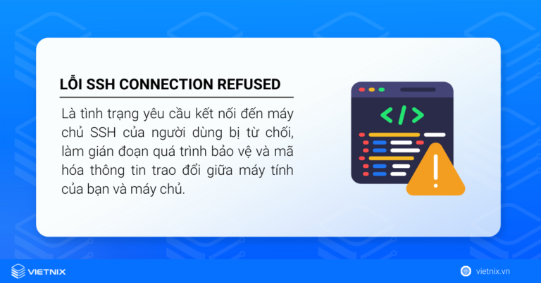 Nguyên nhân và cách sửa lỗi SSH connection refused hiệu quả