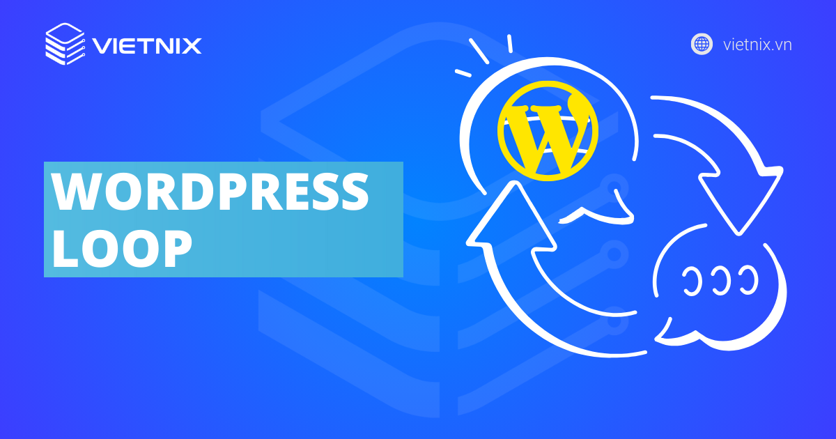 WordPress là gì? Ưu, nhược điểm? Lý do nên dùng để thiết kế web