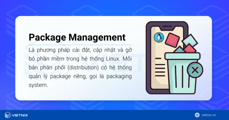 Tổng hợp thông tin Package Management trong Linux chi tiết