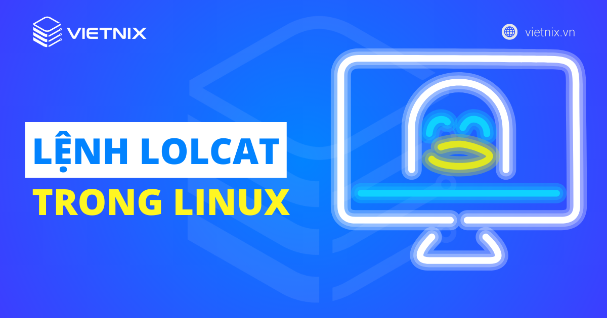 Cách cài đặt và sử dụng Vim & lệnh vim trong Linux chi tiết