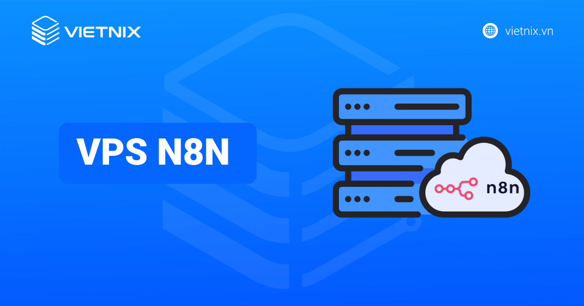 VPS Google Cloud là gì? Cách tạo và sử dụng VPS Google Cloud