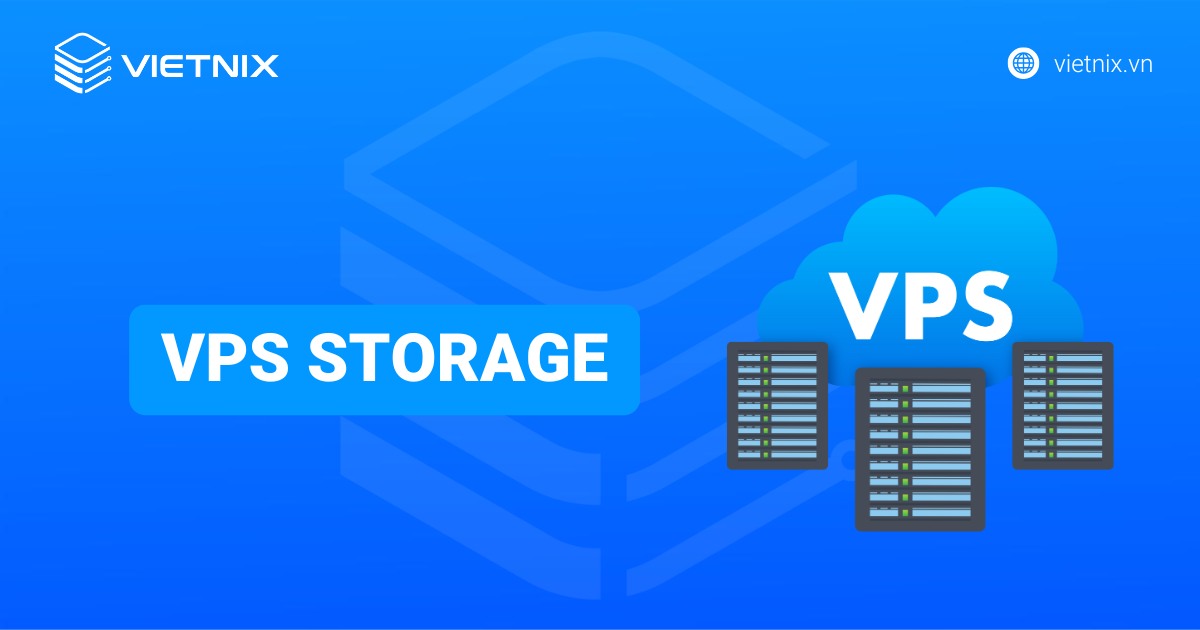 Top 11 VPS tốt nhất 2025 nên thuê VPS ở đâu uy tín, giá rẻ?