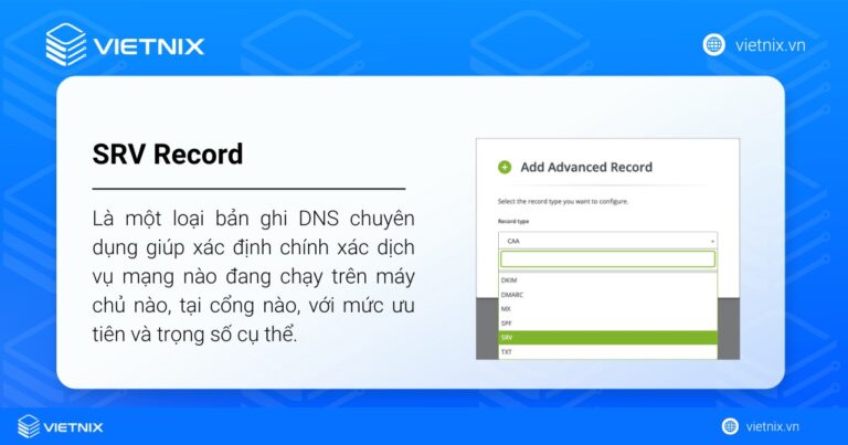 SRV Record là gì? Cấu trúc và cách tạo SRV Record chi tiết