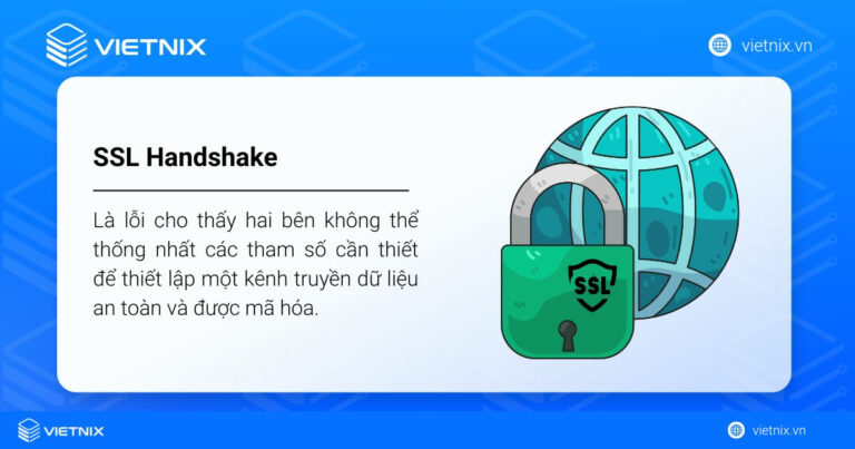 Cách khắc phục lỗi SSL Handshake Failed chi tiết cho người mới