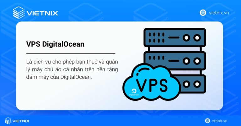 Hướng dẫn tạo và sử dụng VPS DigitalOcean miễn phí 2025