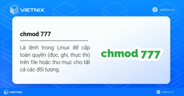 Chmod 777 là gì? Cách sử dụng lệnh Chmod 777